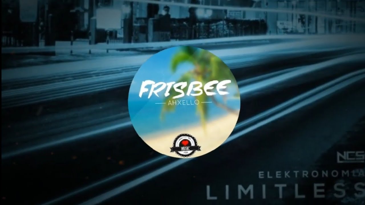 Limitless || Frisbee (8D Audio Mashup) - Elektronomia Ahxello - YouTube