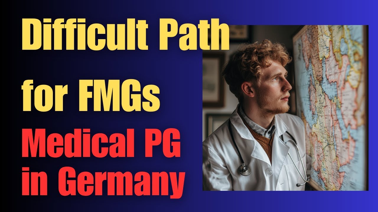 Difficult Path for FMGs : Medical PG in Germany #medicalpgingermany ...