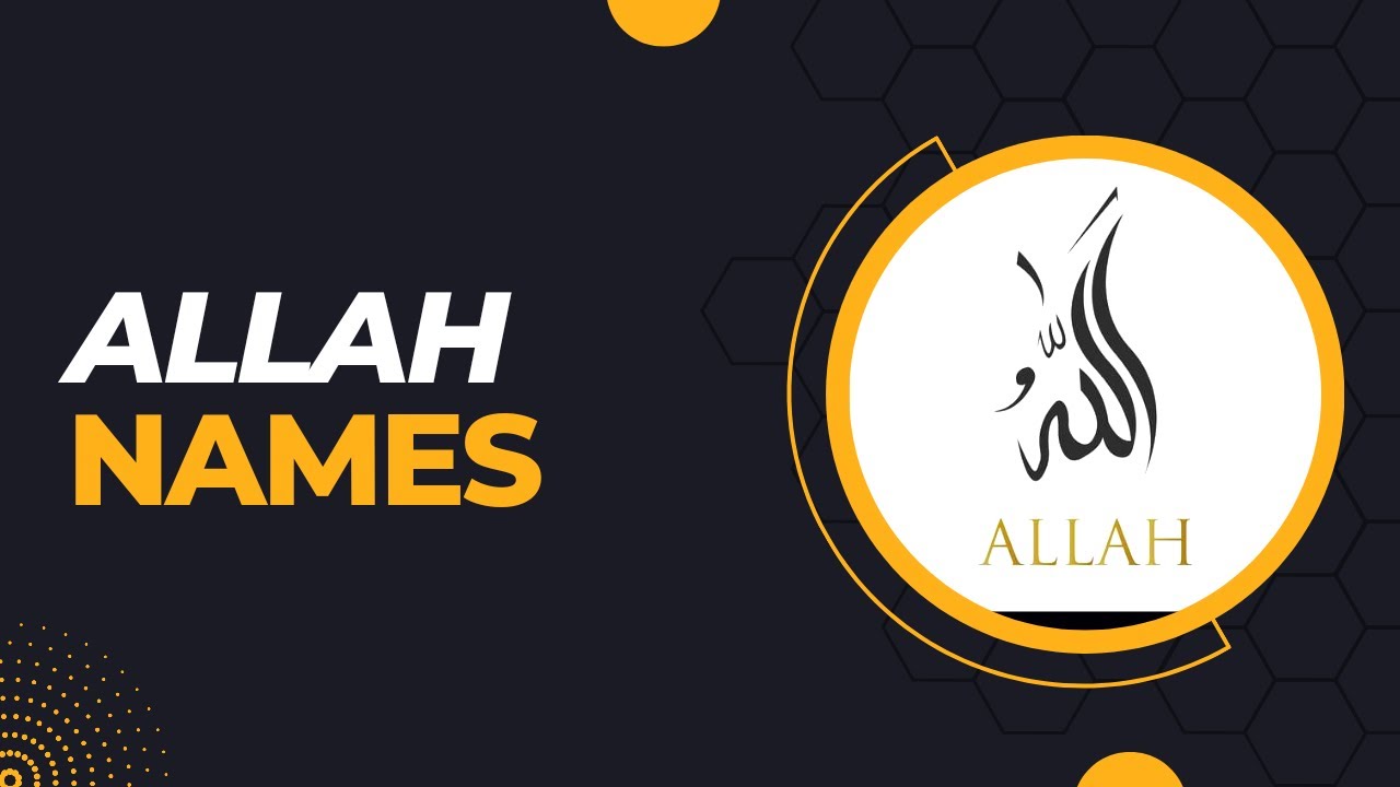 Names of Allah Asma ul Husna Allah ke Nam Allah ke 99 Names - YouTube