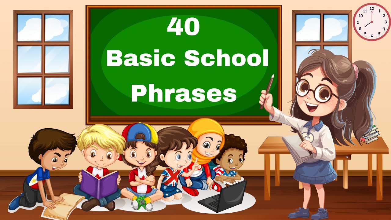 40 Basic English Phrases used in school| English learning video| # ...