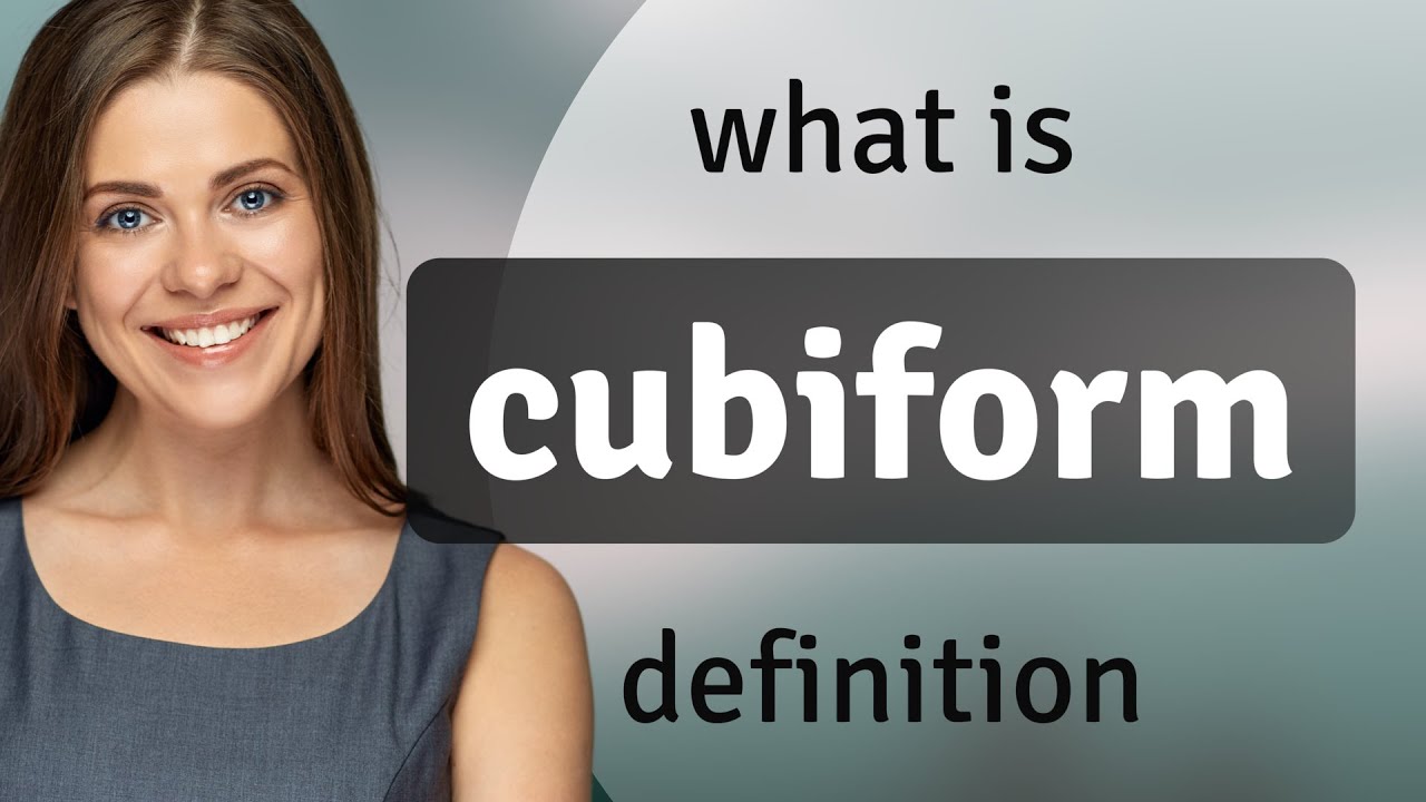 Cubiform — CUBIFORM meaning - YouTube