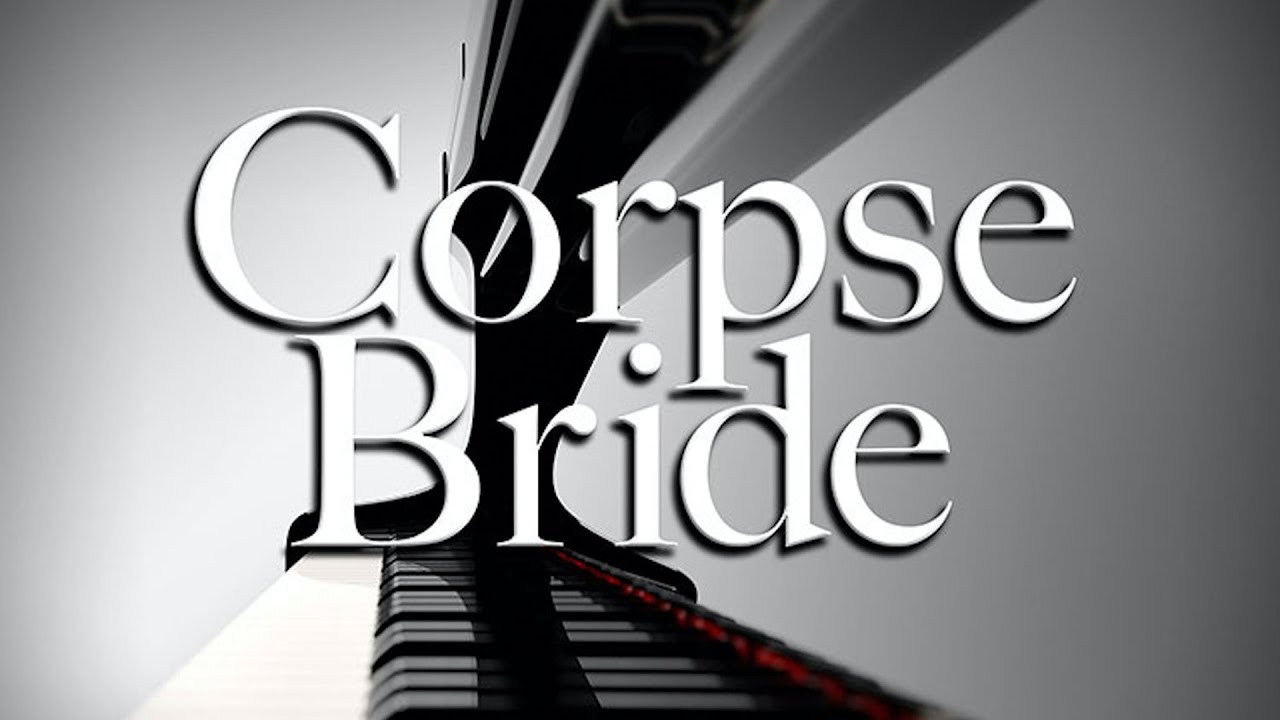 CORPSE BRIDE - The Piano Duet | Piano Version By Danny Elfman | Warner ...