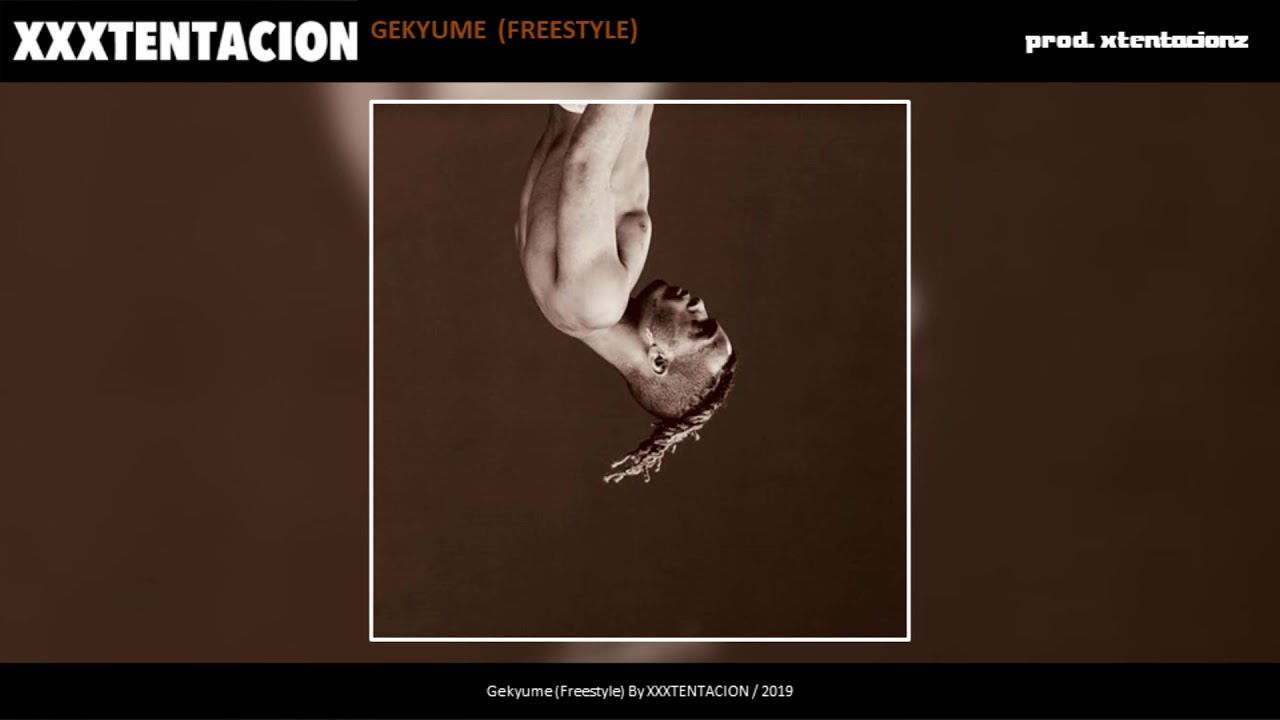 XXXTENTACION - Gekyume (Freestyle) (Official Instrumental) - YouTube