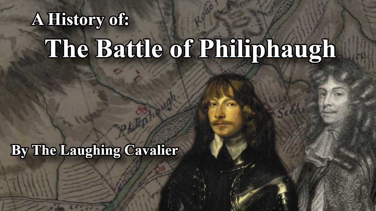 A History of: The Battle of Philiphaugh (1645) - YouTube