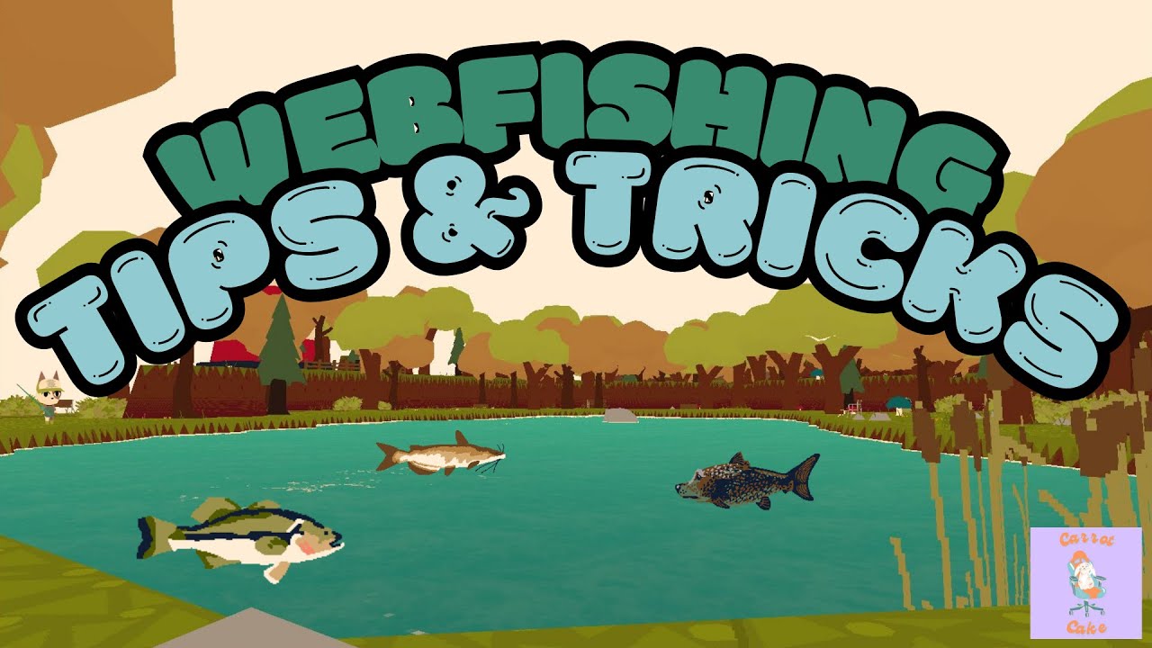WEBFISHING Tips & Tricks For Even Better Gameplay - YouTube