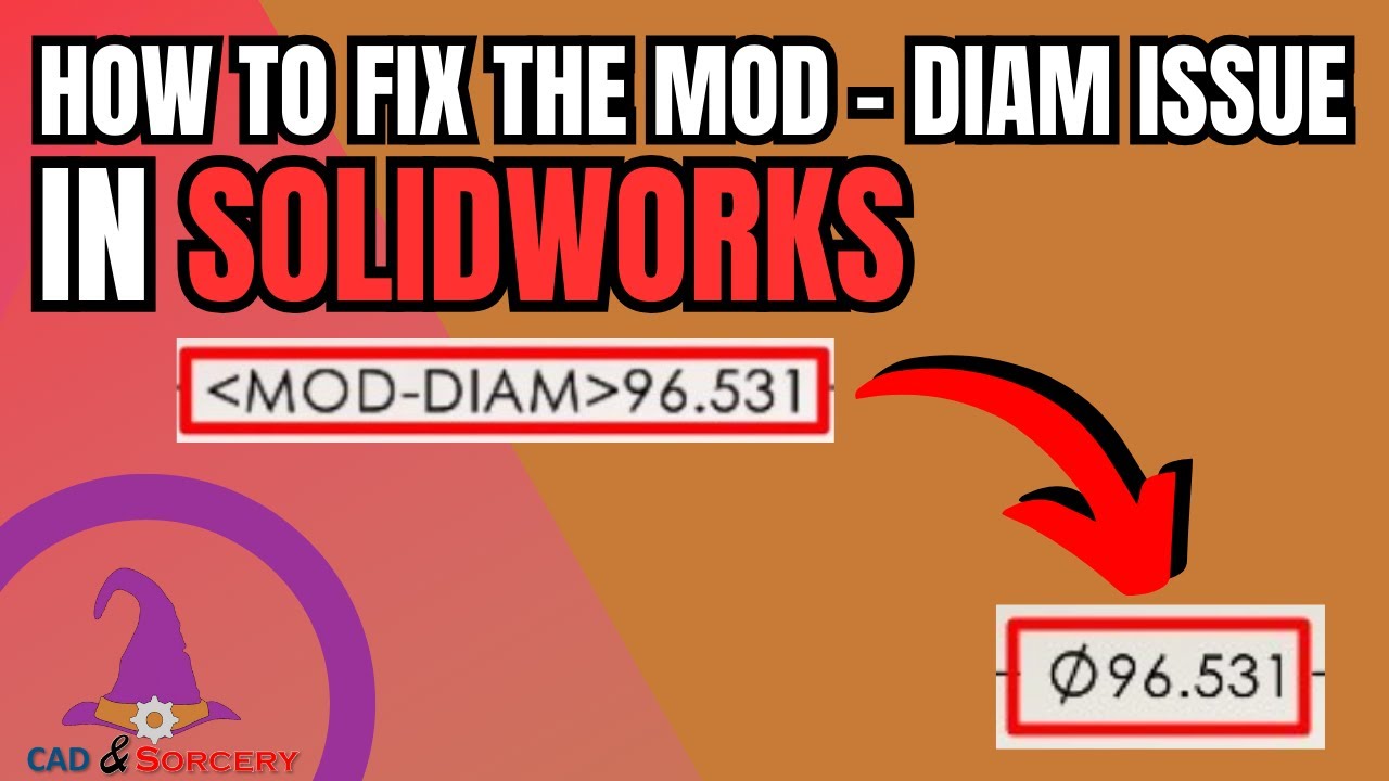 How to fix the MOD - DIAM problem in SOLIDWORKS | The Diameter Symbol ...