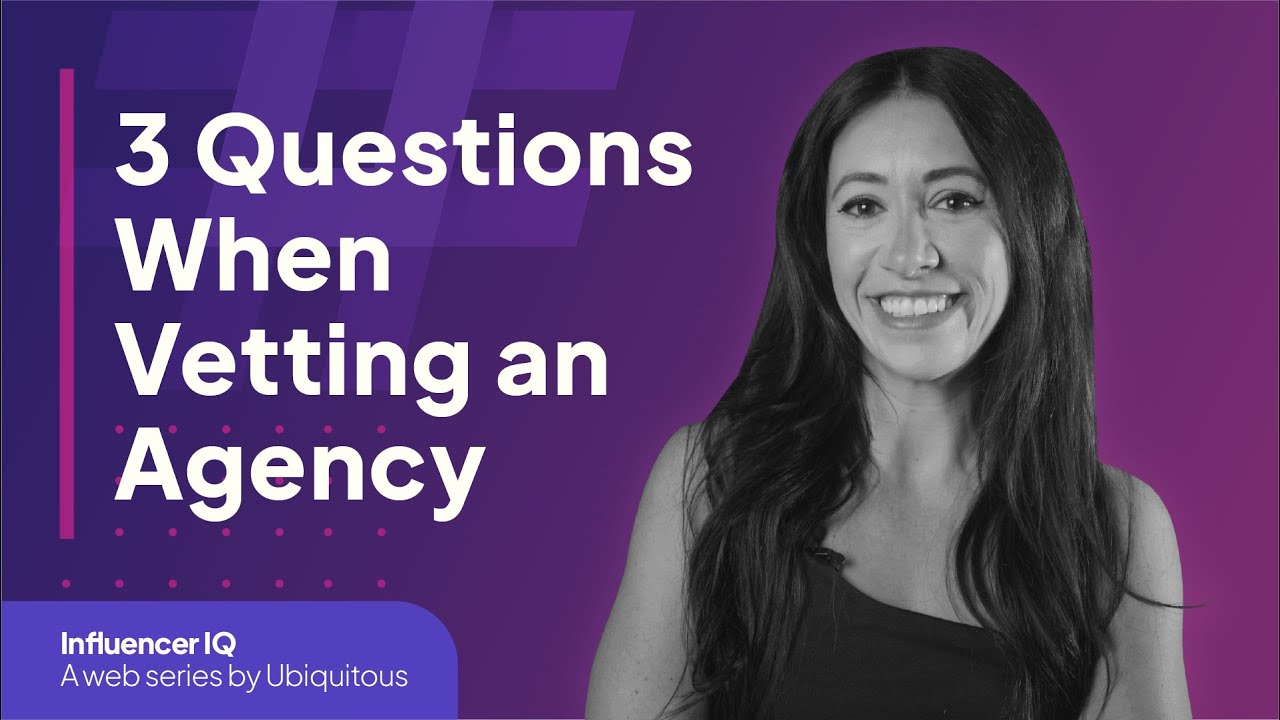 Here's How to Vet an Influencer Marketing Agency for your Brand - YouTube