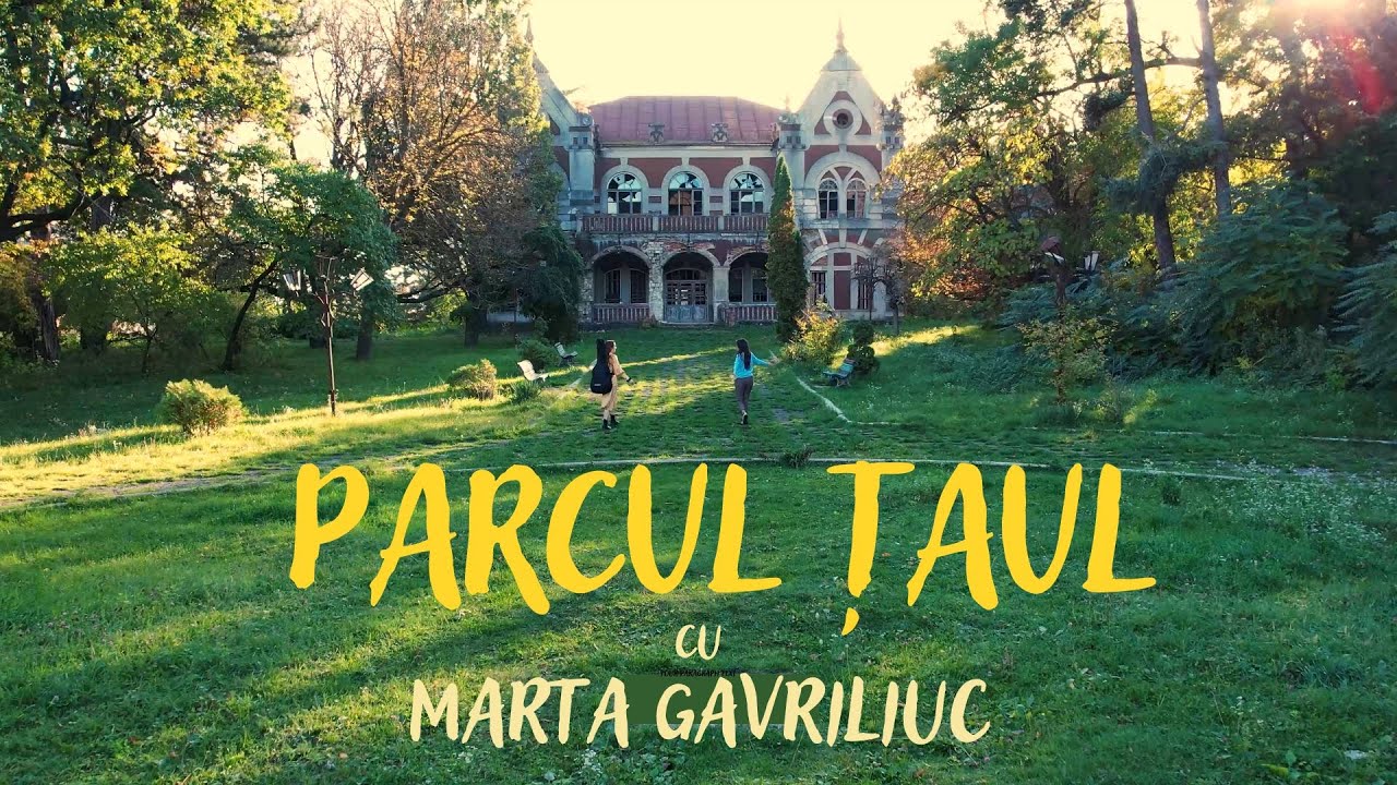 EU SUNT AICI | Ep. 2: Parcul Țaul cu Marta Gavriliuc - YouTube