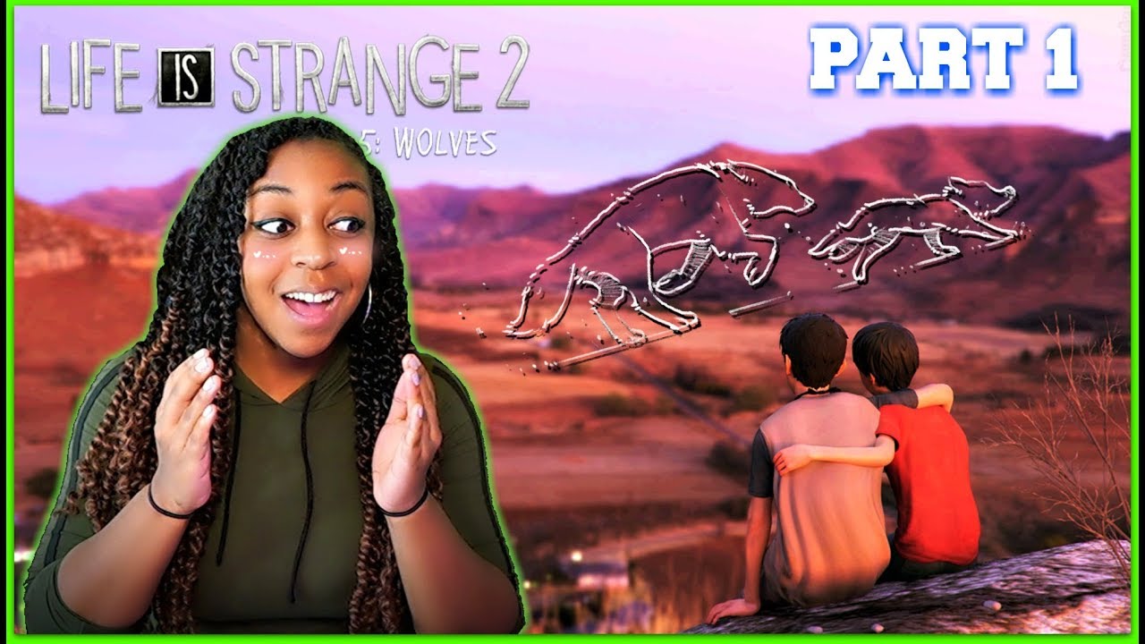 IT'S ALL CONNECTING!! | Life Is Strange 2 Episode 5: Wolves | PART 1 ...