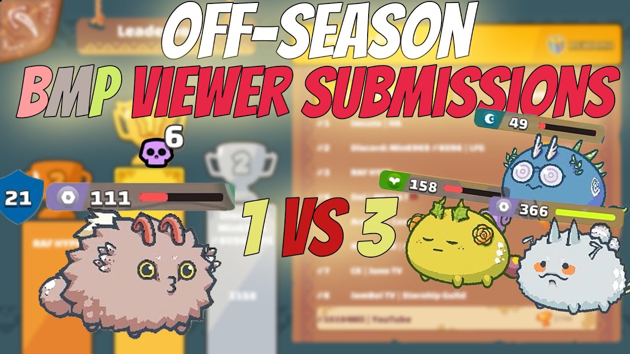 BMP Gameplay Viewer Submissions #8 - MAP Submissions Next? | Off-Season ...