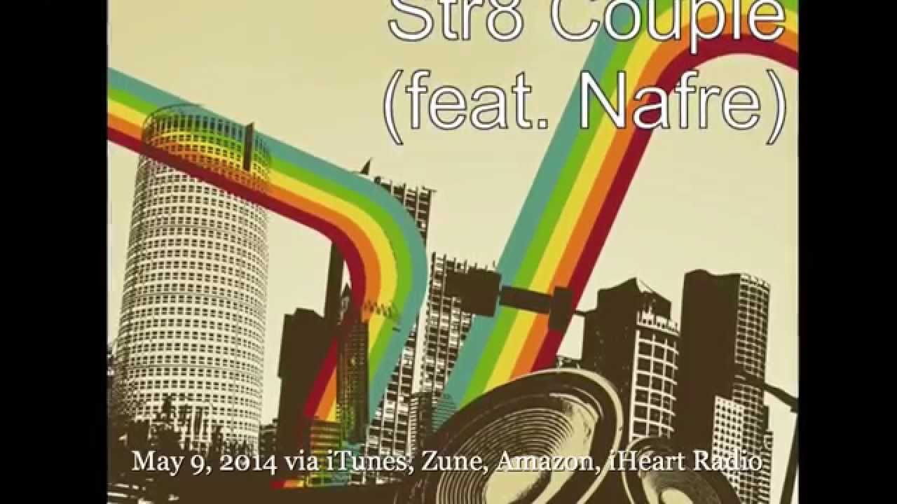 "STR8 Couple" by Carlos Benefield (Featuring Nafre Griffin) - YouTube