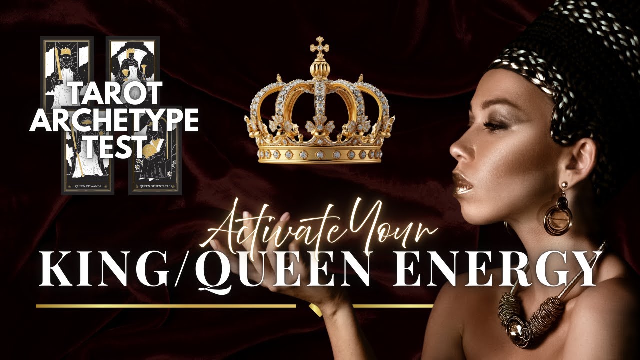 How Embodied In King/Queen Energy Are You? 👑 Let's Find Out! (Tarot ...