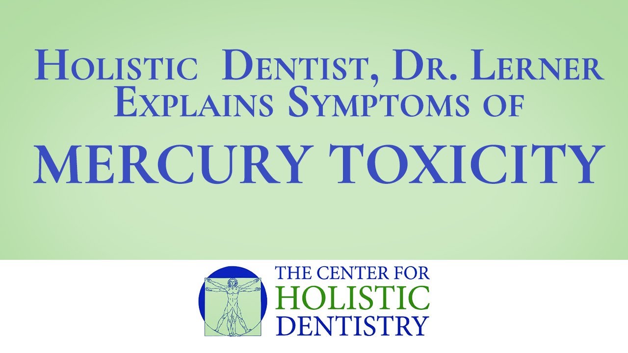 Mercury Poisoning: The Science and Symptoms of Mercury Poisoning - YouTube