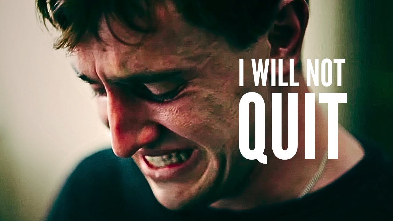 I WILL NOT QUIT - Motivational Speech - YouTube