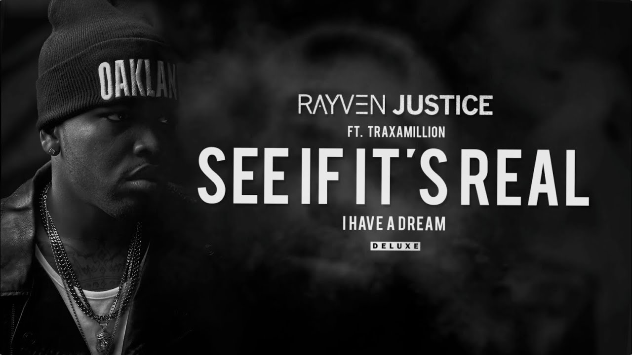 Rayven Justice - See If It's Real ft. Traxamillion (Audio) - YouTube