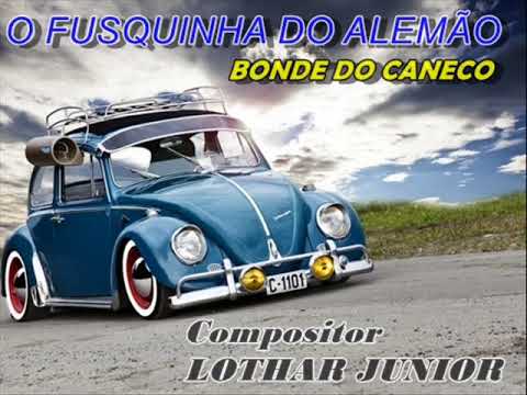 FUSQUINHA DO ALEMÃO- Banda Bonde do Caneco