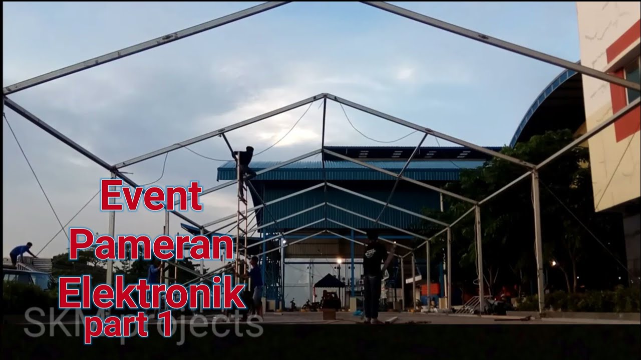 Cara Pasang Tenda Roder Ukuran 10x30 (SKM projects) - YouTube