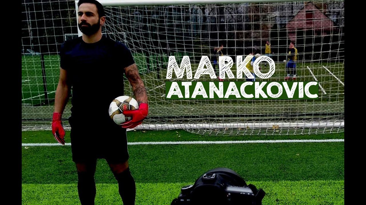 Marko Atanackovic Goalkeeper Highlights 2017 & Interview - YouTube