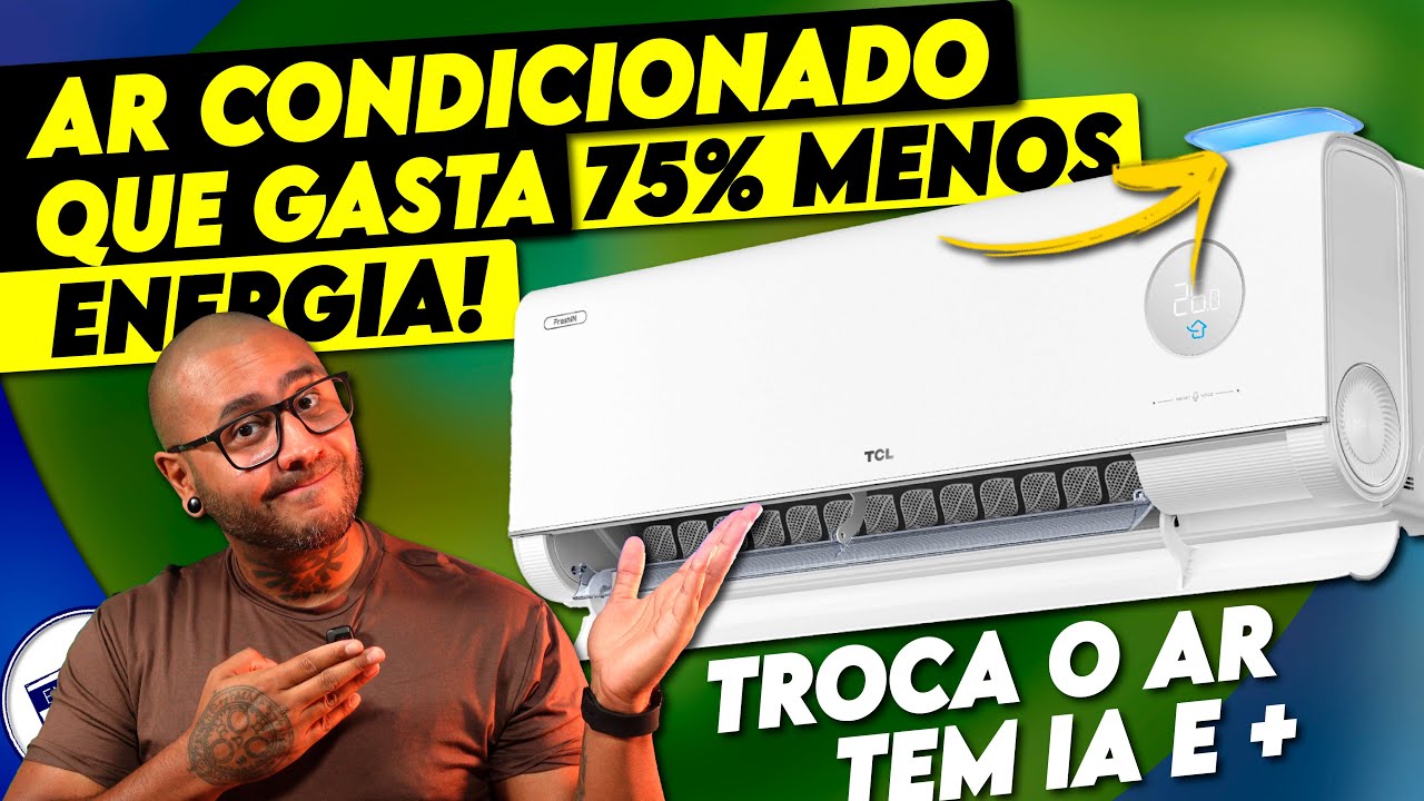 Ar condiciondo com IA que TROCA o AR DO AMBIENTE! NOVO TCL FRESHIN 3.0 ...