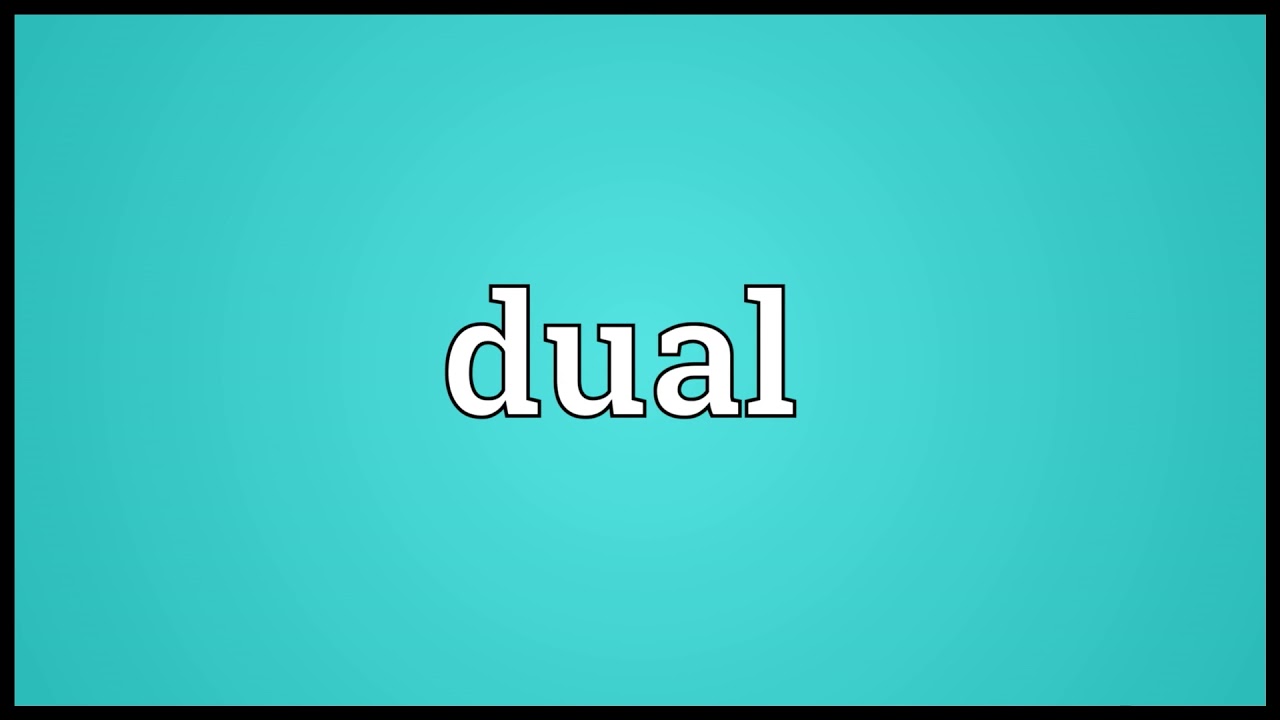Dual Meaning - YouTube