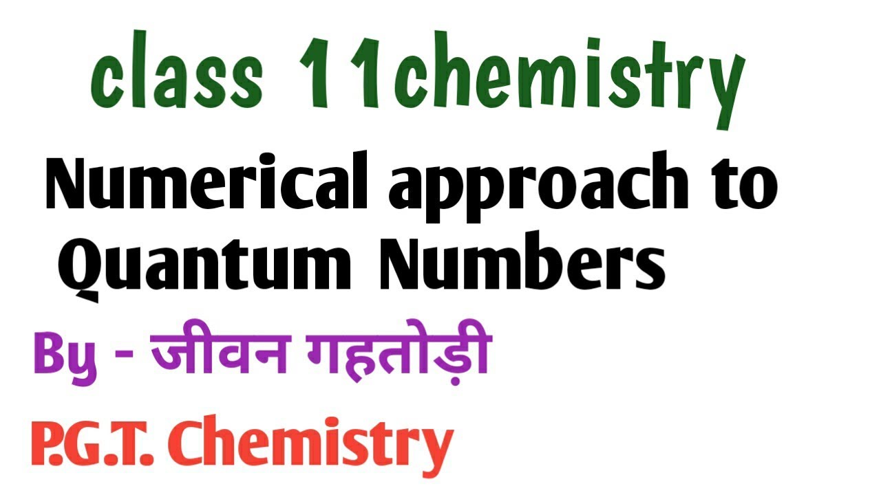 Quantum number questions || atomic structure class 11 || unit 02 ...