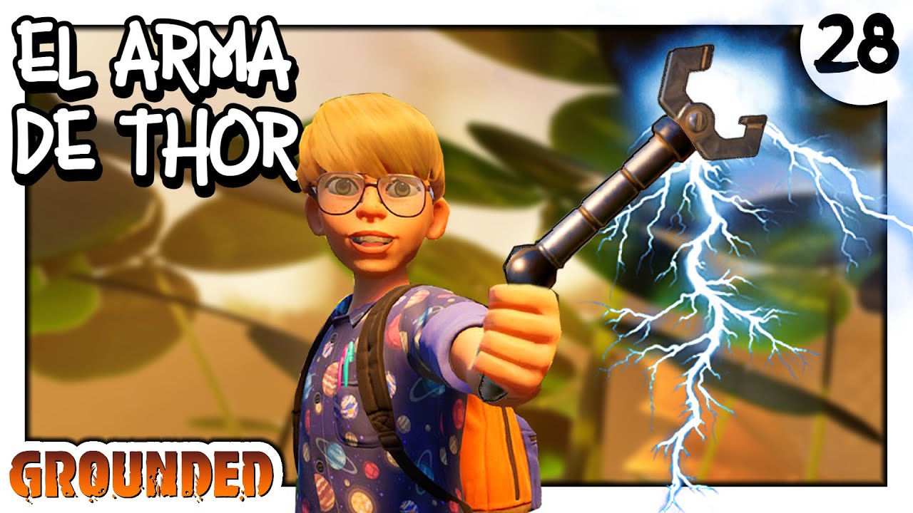 GROUNDED [28] | El Arma Secreta esta Rotísima!! | Gameplay español ...