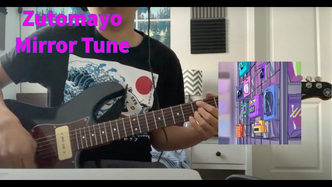 [Zutomayo - Mirror Tune] Guitar Intro Cover - YouTube