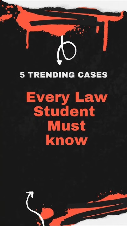 5 TRENDING CASES EVERY LAW STUDENT MUST KNOW.#lawyerkanya #lawstudentlife #legalseries - YouTube