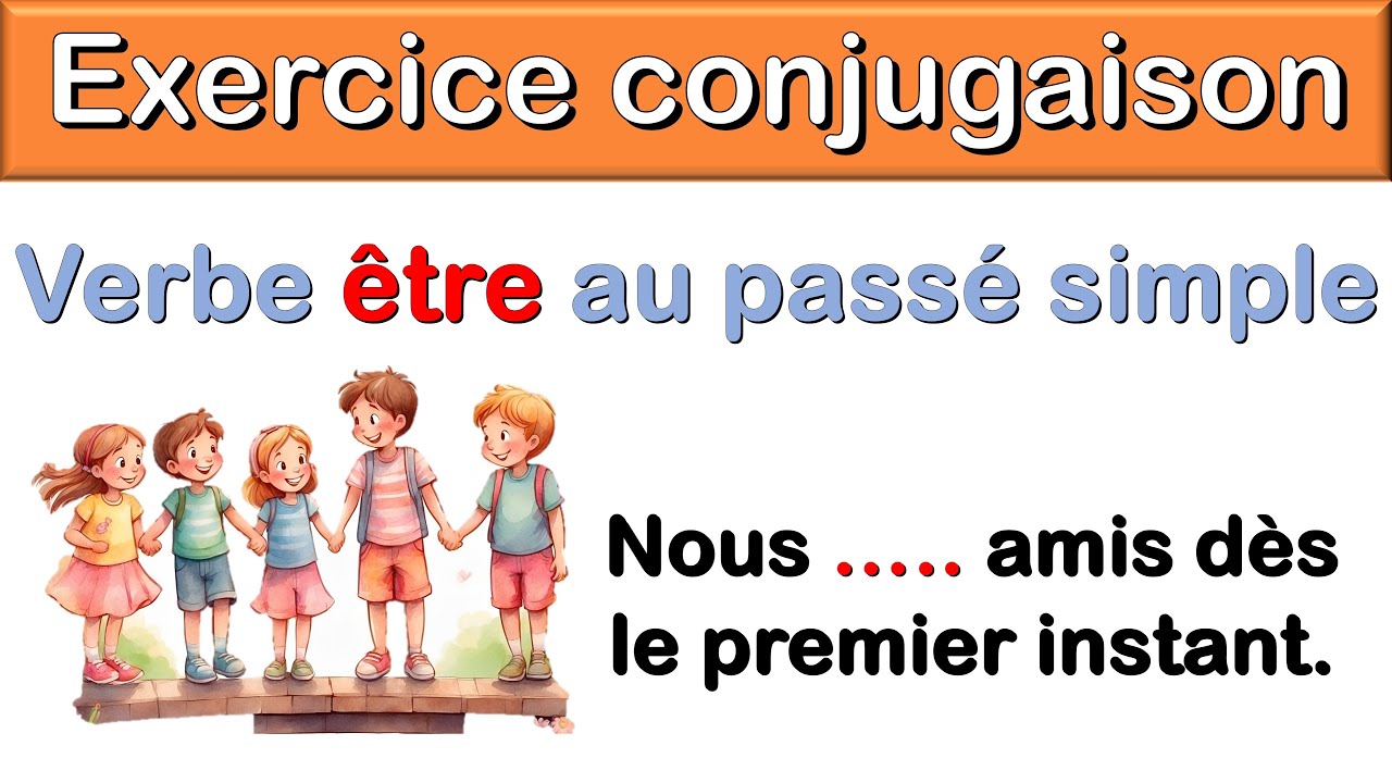 Passé simple - Exercice de conjugaison du verbe être - YouTube