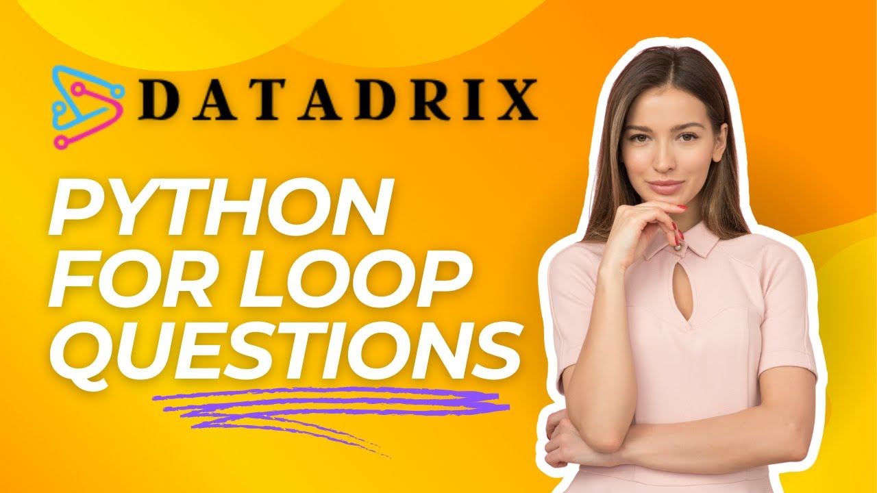Python For Loop Basic Questions Datadrix Youtube