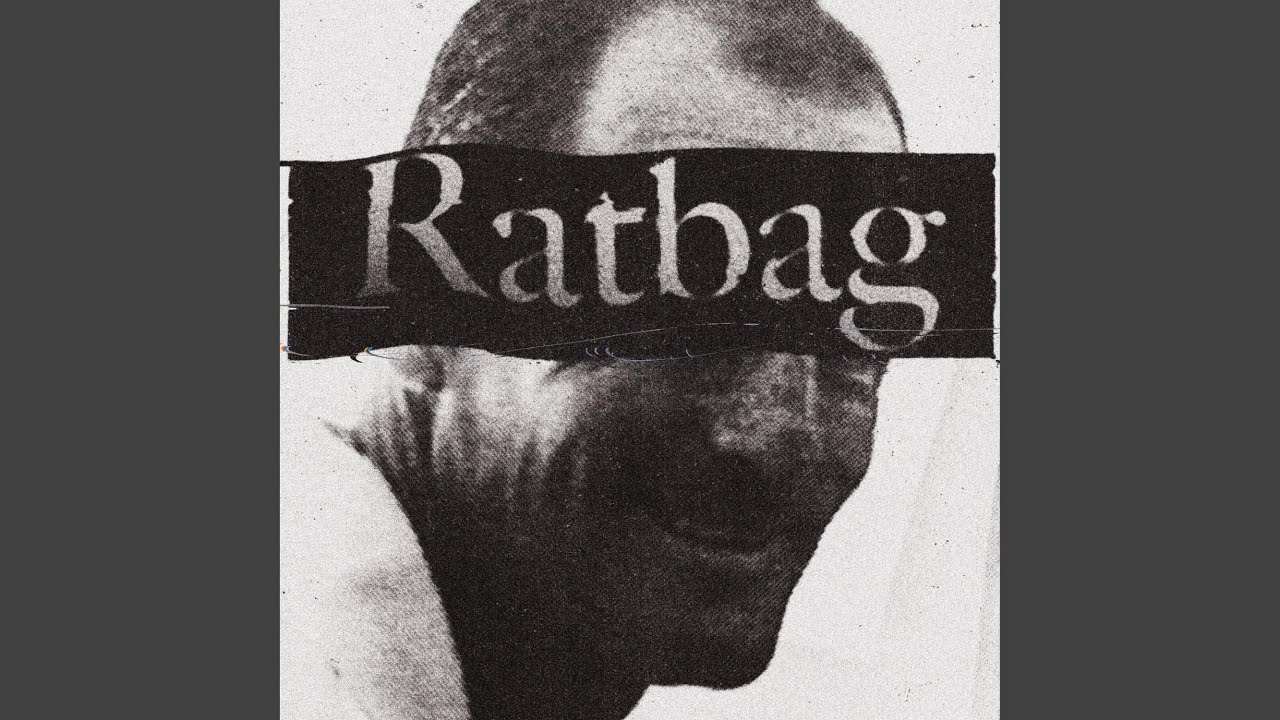 Ratbag - YouTube