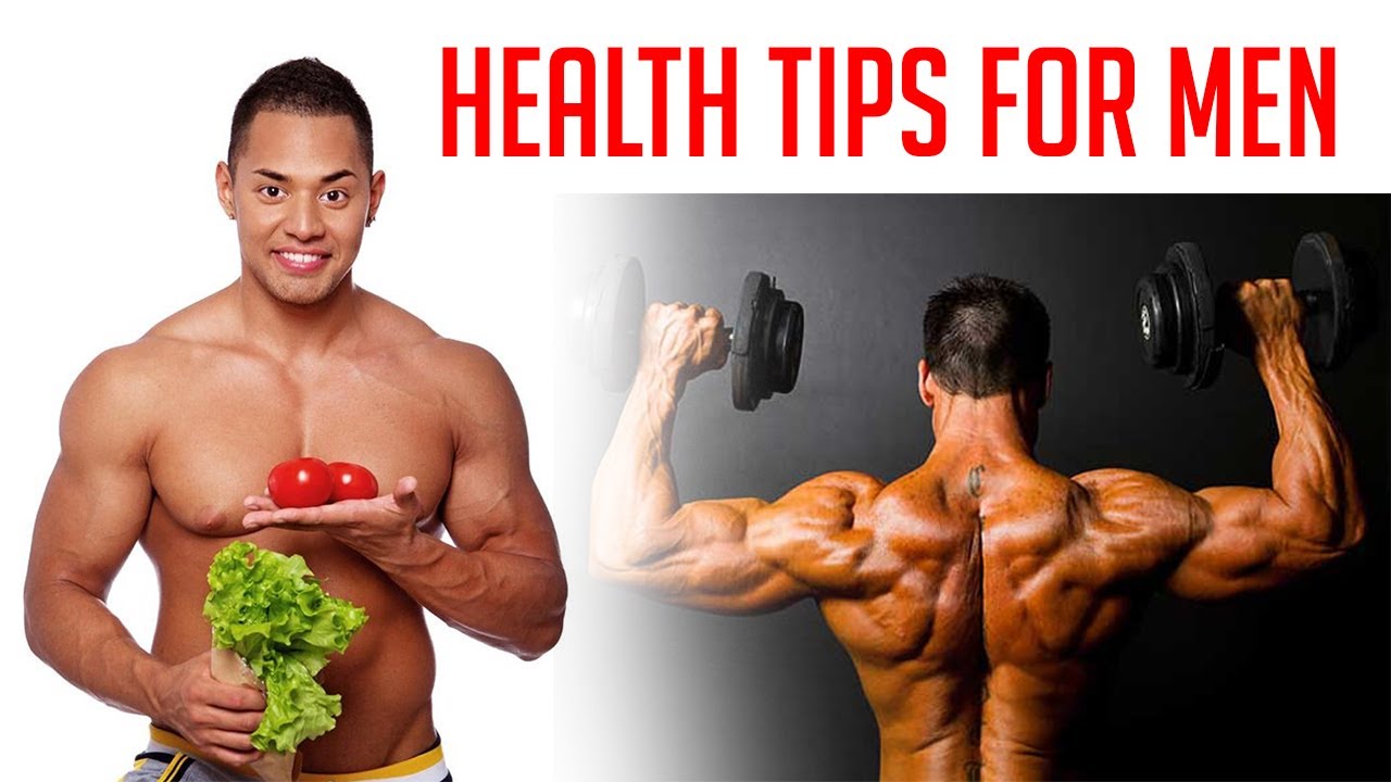 Health Tips For Men - YouTube