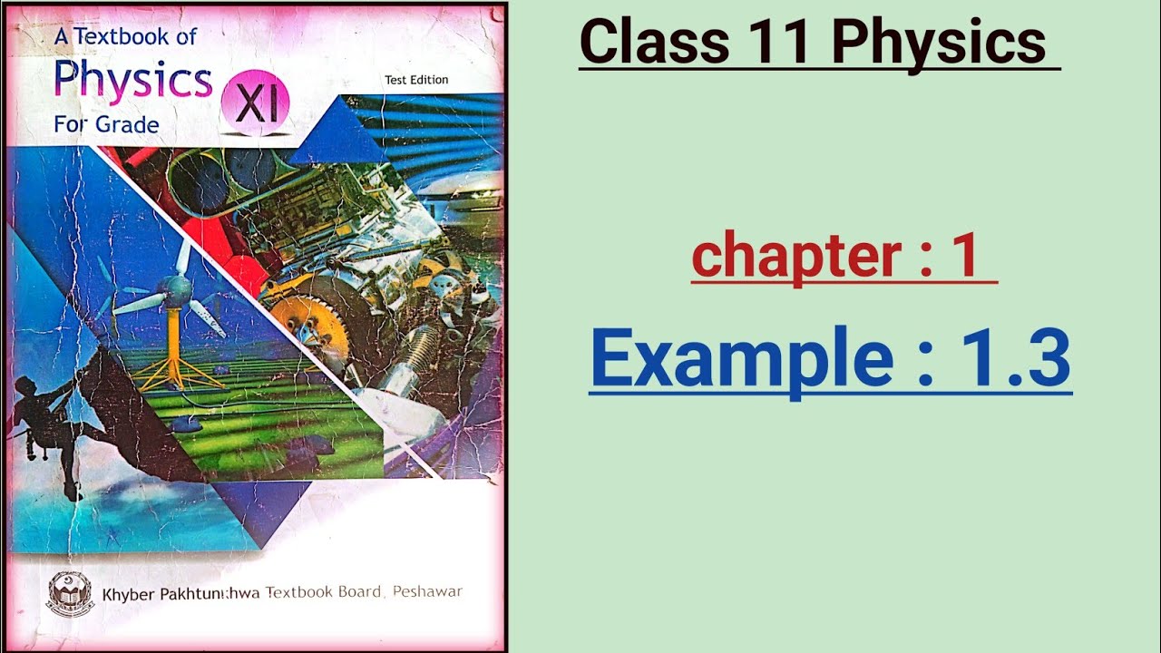 Example 1.3 class 11 physics chapter : 1 measurement - YouTube