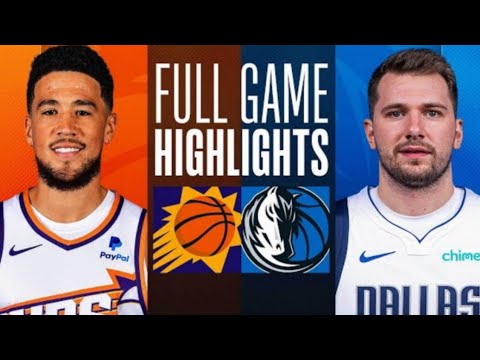 PHOENIX SUNS VS DALLAS MAVERICKS FULL GAME HIGHLIGHTS | NBA TODAY LIVE ...