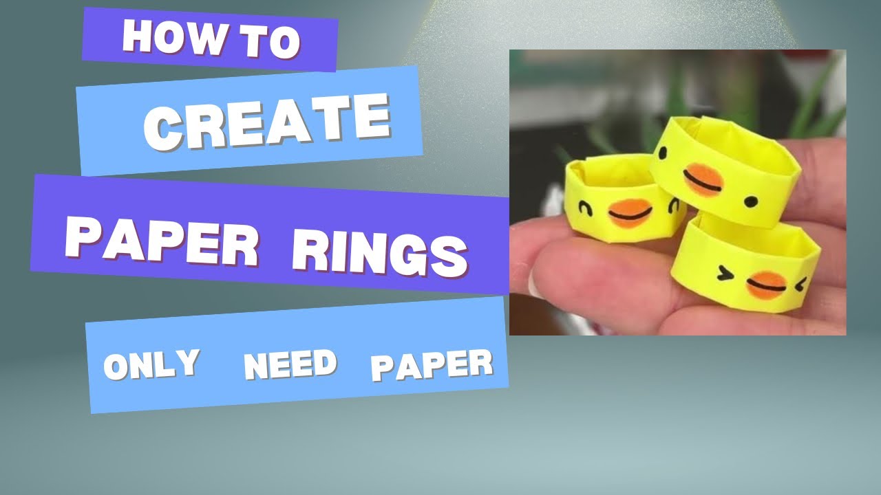How to make paper rings ! fun and simple ! - YouTube