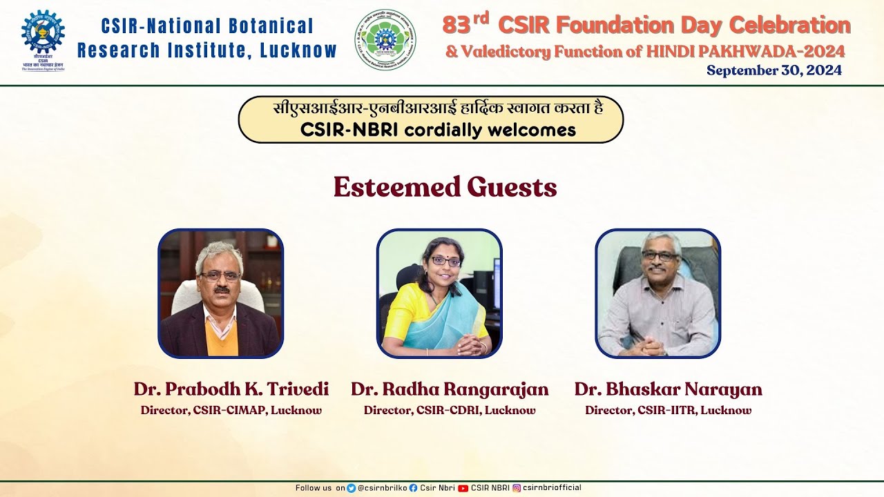 83rd CSIR Foundation Day Celebrations at CSIR-NBRI, Lucknow - YouTube