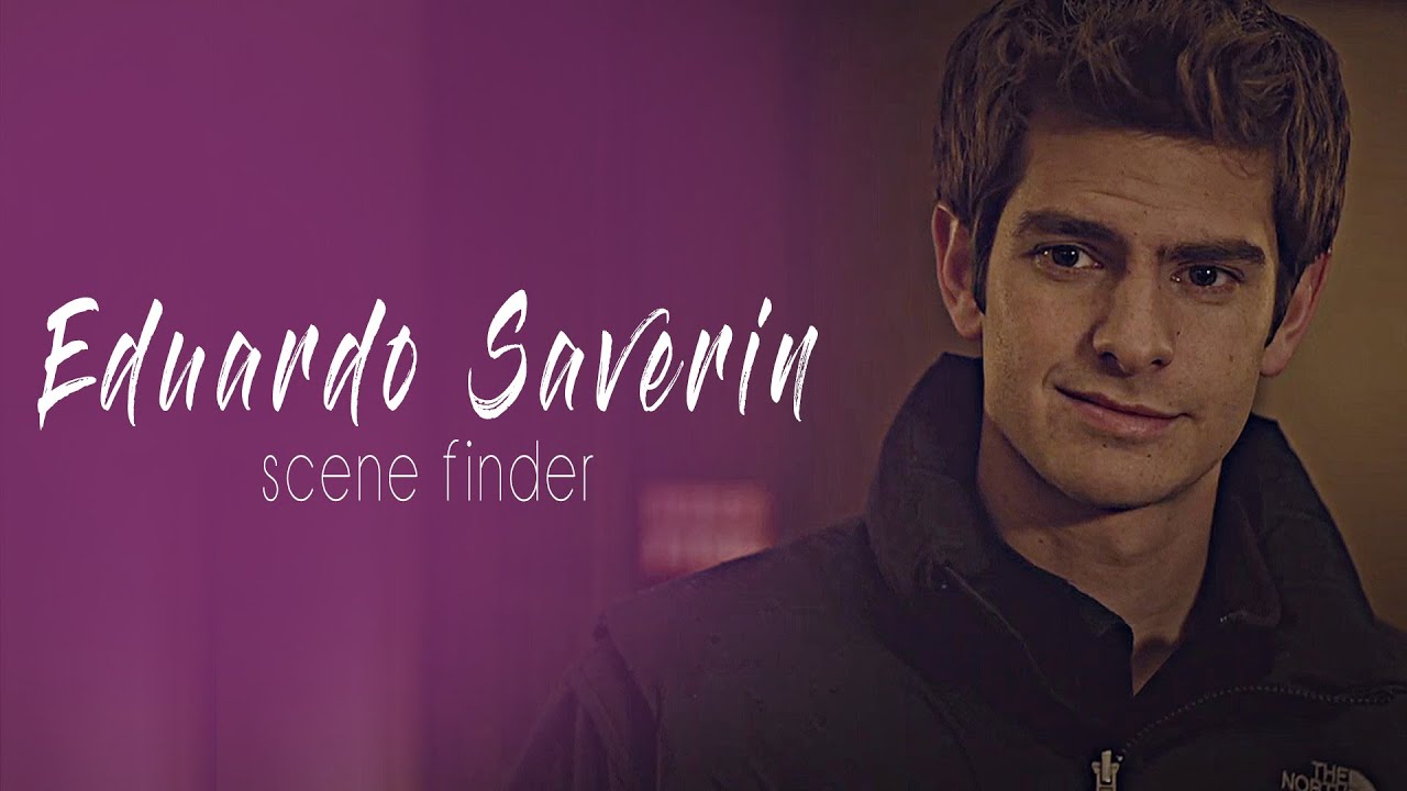 Eduardo Saverin | scene finder - YouTube