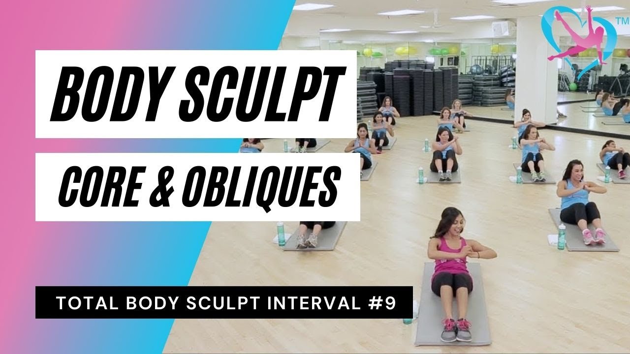 Total Body Sculpt Interval 9 For The Core And Obliques Youtube