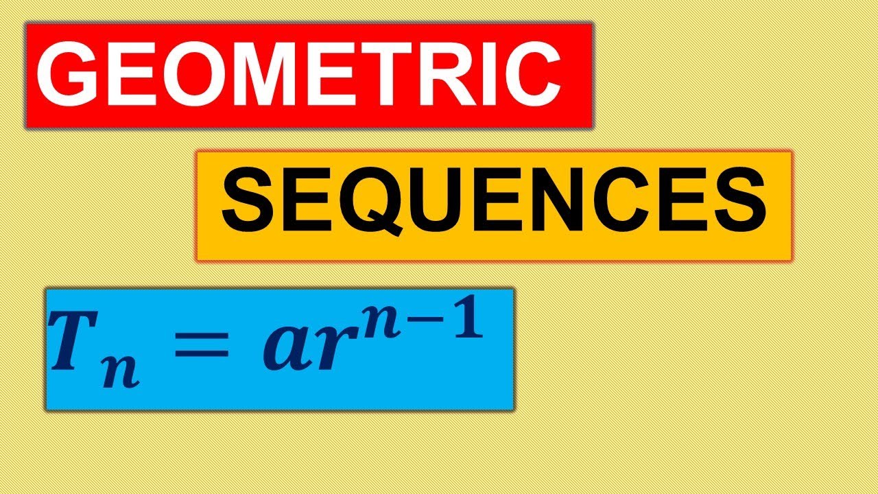 GEOMETRIC SEQUENCES - YouTube