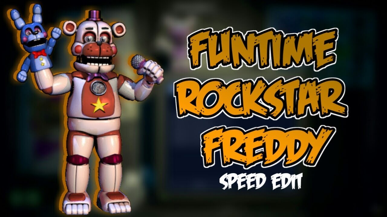 [FNaF SL] Speed Edit - Funtime Rockstar Freddy - YouTube