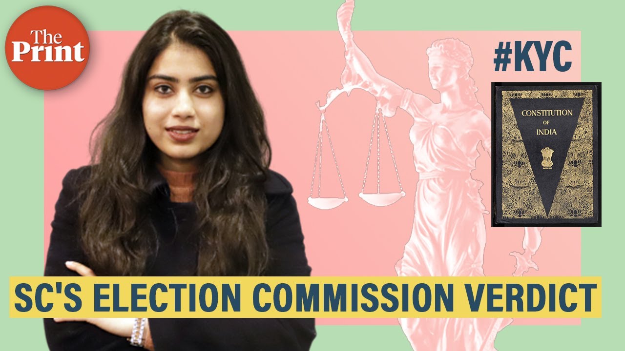 Appointments to Election Commission: How SC has changed the procedure ...