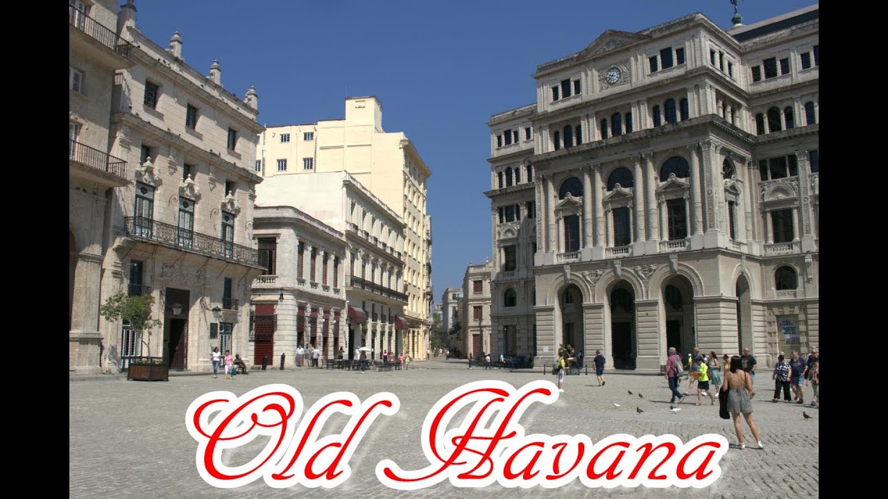 Old Havana Cuba Guided Walking Tour With Commentary - YouTube