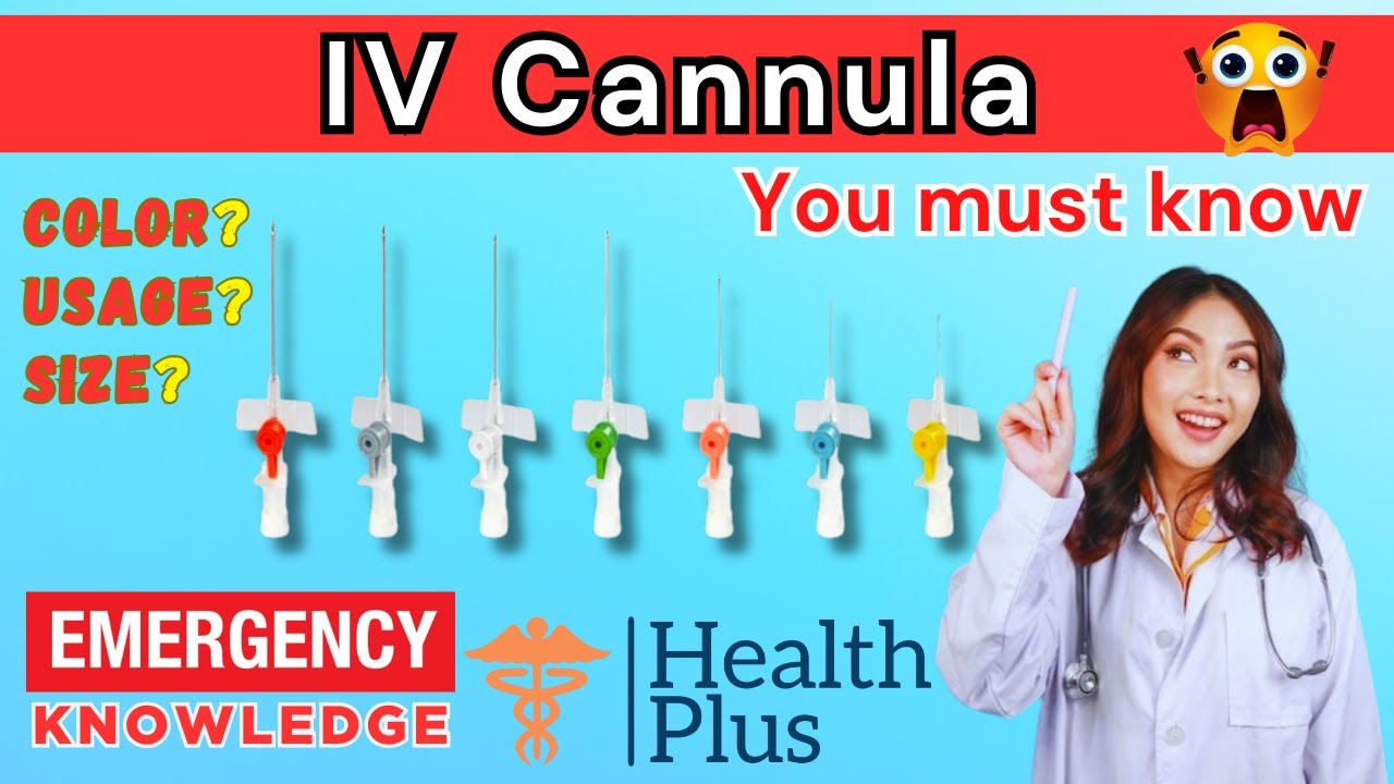 IV Cannula | Colour And Size/Cannula Types And Uses - YouTube