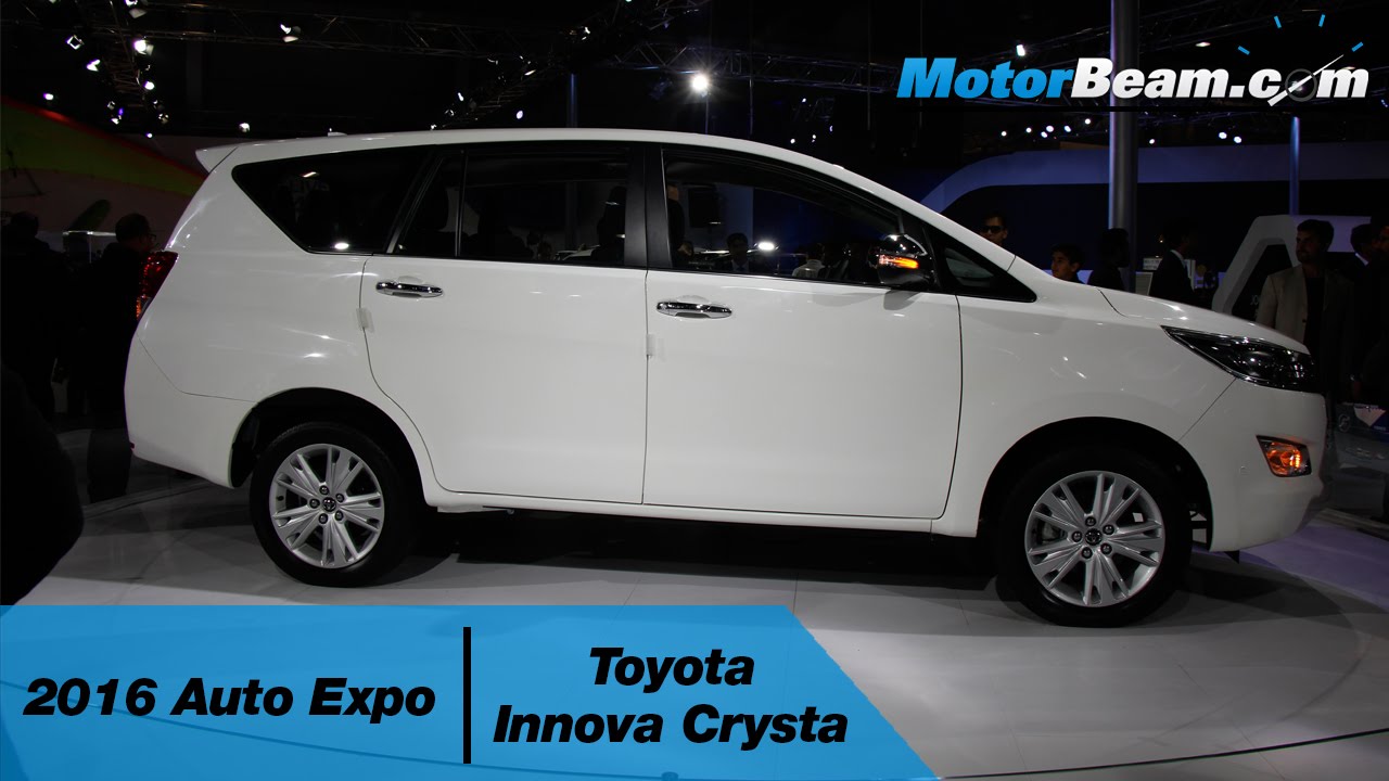 Toyota Innova Crysta - Auto Expo 2016 | MotorBeam - YouTube