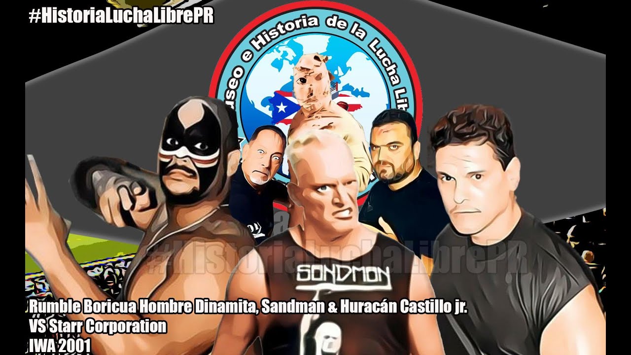 IWA 2001 Rumble Boricua Savio Vega Huracán Castillo Jr & Sandman VS ...