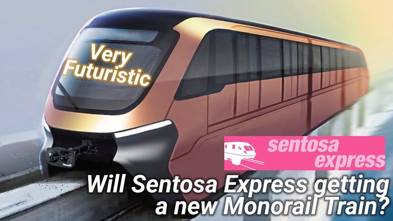 Will Sentosa Express get a new Monorail Train? - YouTube