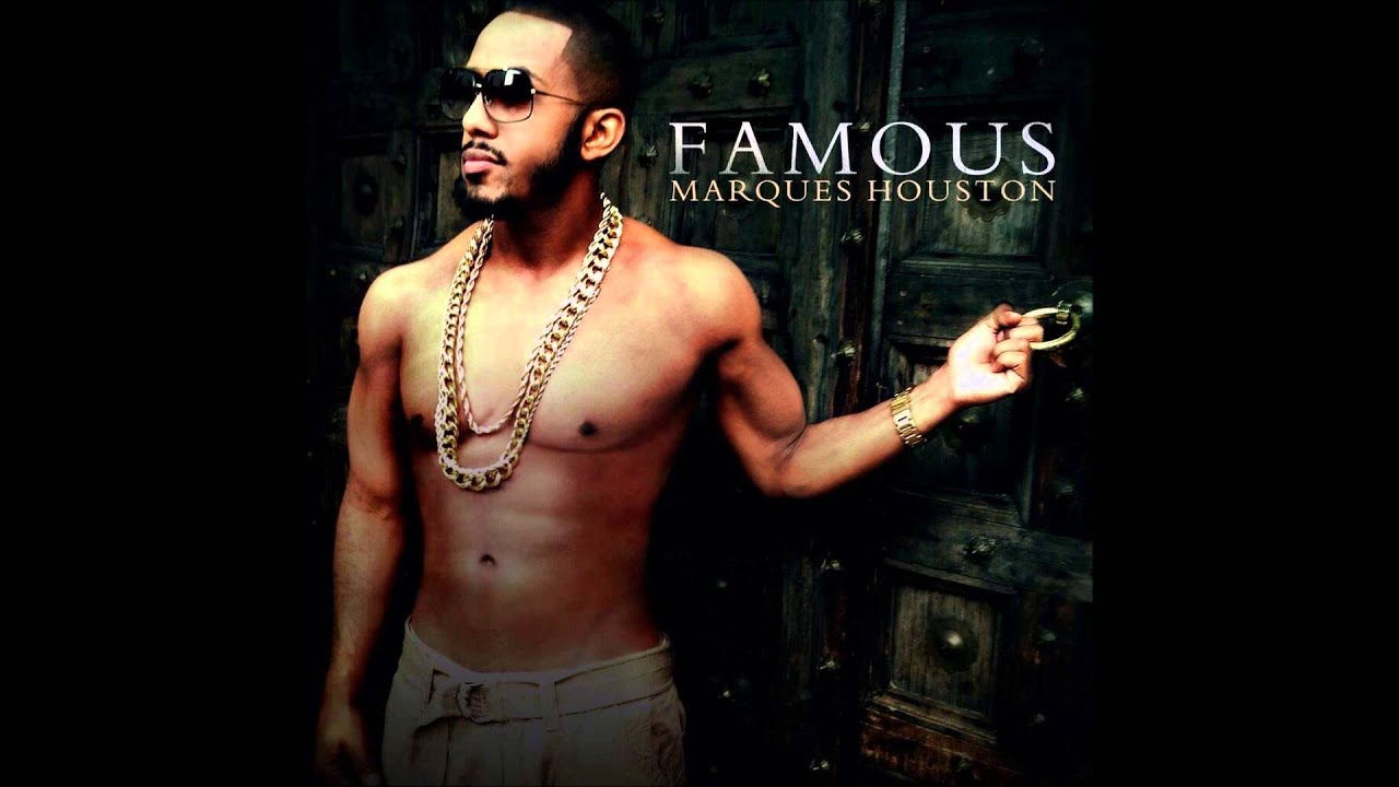 MARQUES HOUSTON FAMOUS 07 LEAVING MY GIRL OFFICIAL SONG) - YouTube