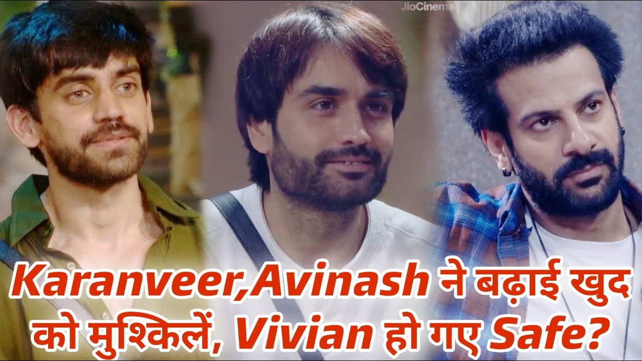Karanveer, Avinash ने बढ़ाई खुद को मुश्किलें, Vivian Dsena हो गए Safe, सुनकर लगेगा सच का झटका ...