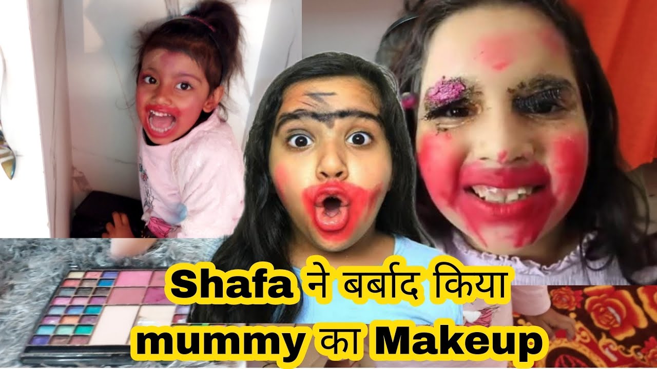 Indian Shfa ने बर्बाद किया mummy का Makeup😱|| Indian Shfa Makeup - YouTube