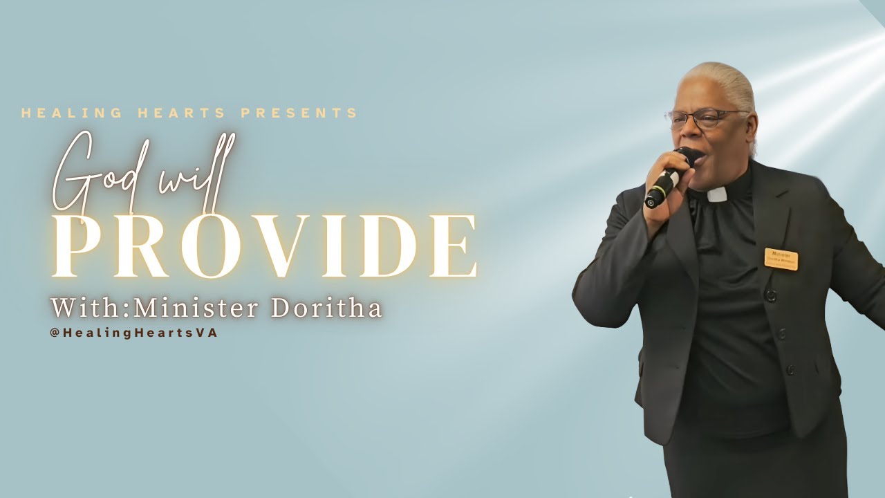 GOD WILL PROVIDE A MESSAGE FROM MINISTER DORITHA! - YouTube